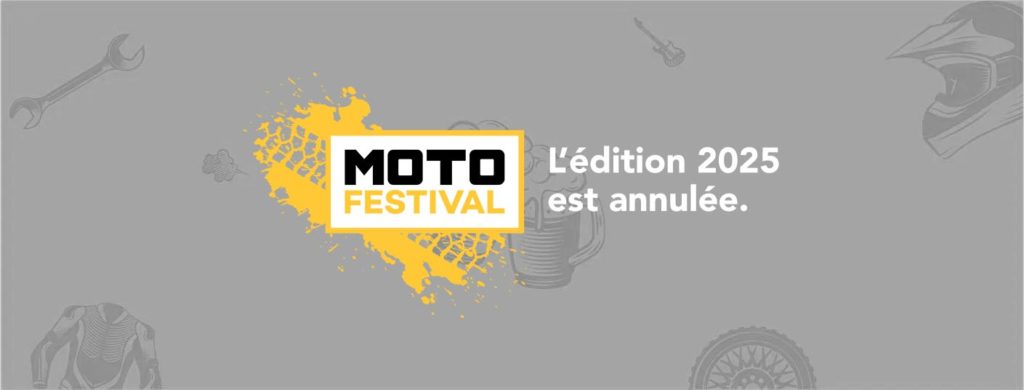 Le Moto Festival 2025 ne verra pas le jour - AcidMoto.ch